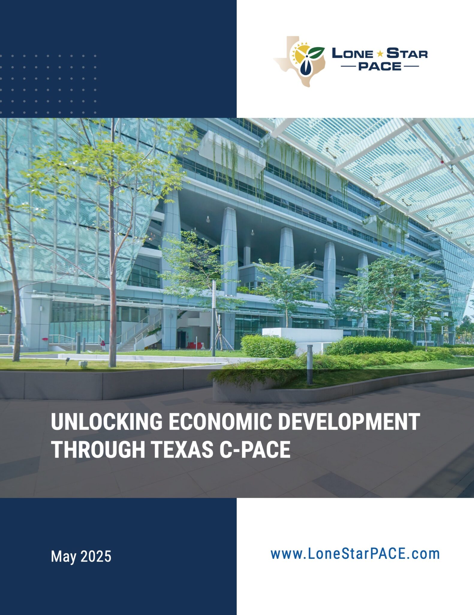 Unlocking Economic Development Through Texas C-PACE - Texas C-PACE Program